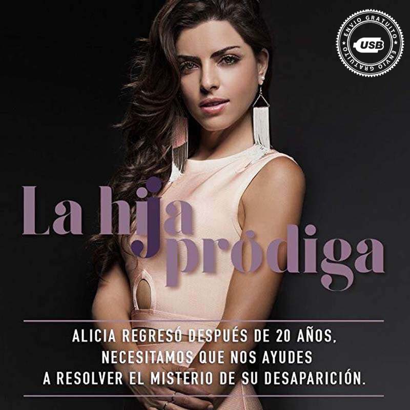 Comprar La Telenovela La hija pródiga - en USB Completo